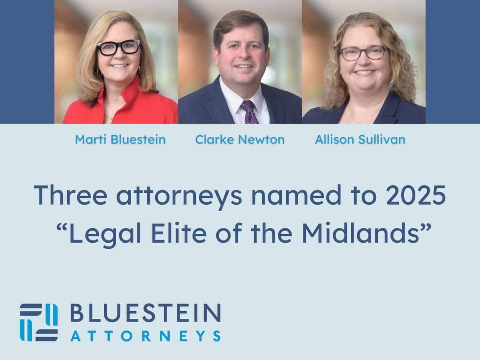 Three at Bluestein Attorneys named to Legal Elite of the Midlands - Bluestein Attorneys
